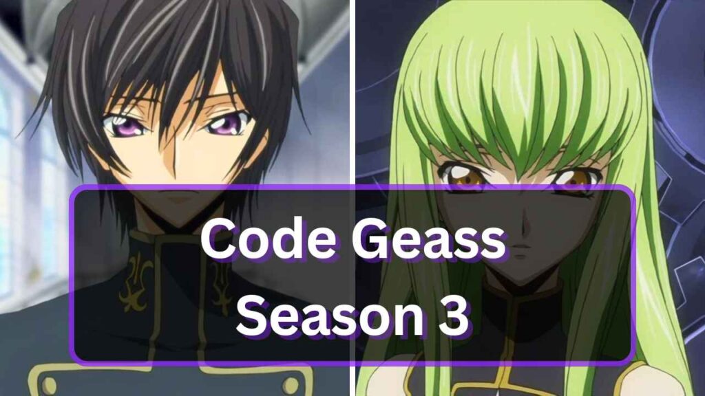 Code Geass Season 3: Release Date, Plot, And Cast Updates