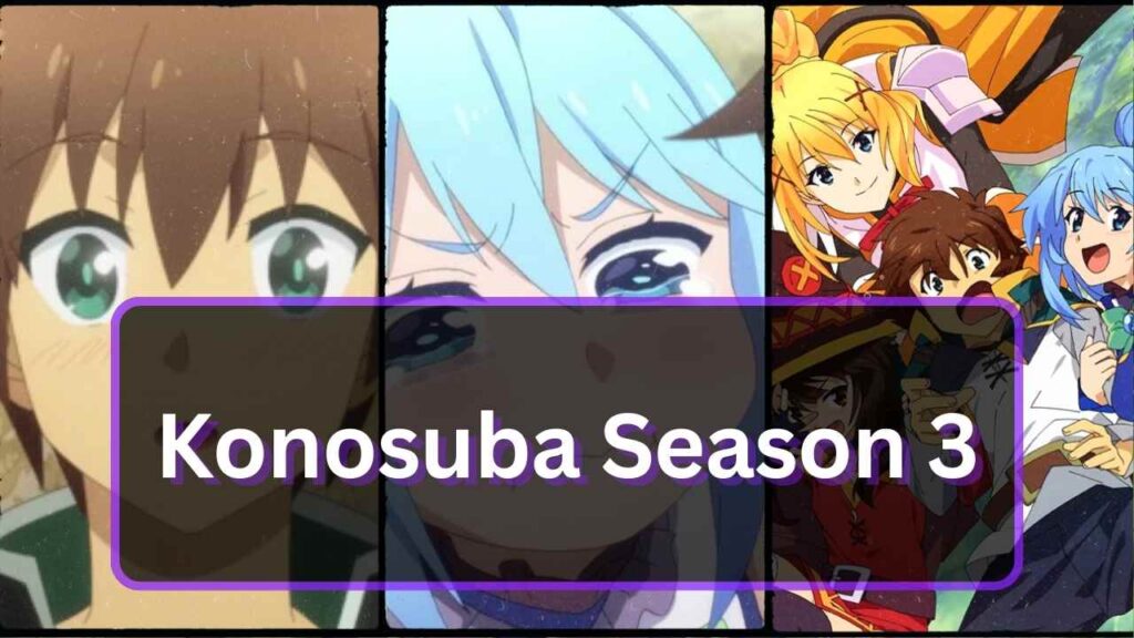 Konosuba Season 3: Release Date, Cast, And Plot Updates